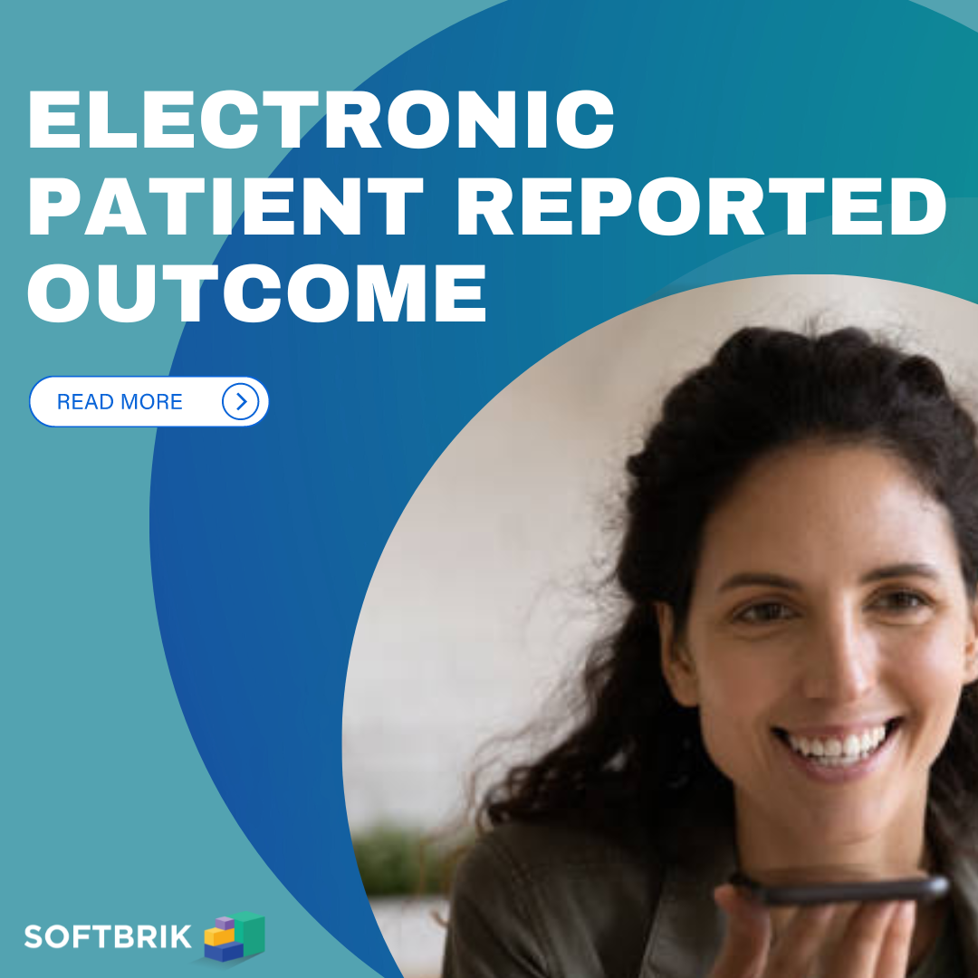 ePROs: What are Electronic Patient Reported Outcomes?